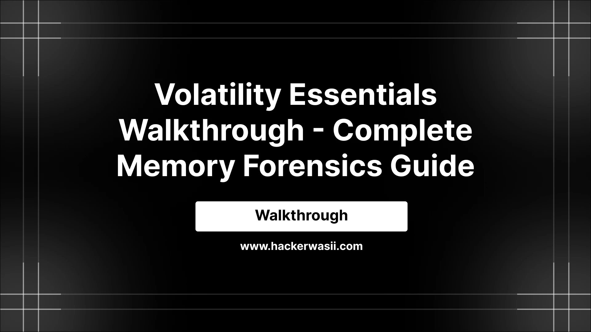 Volatility Essentials Walkthrough – Complete Memory Forensics Guide with Volatility 3 — Waseem Akram